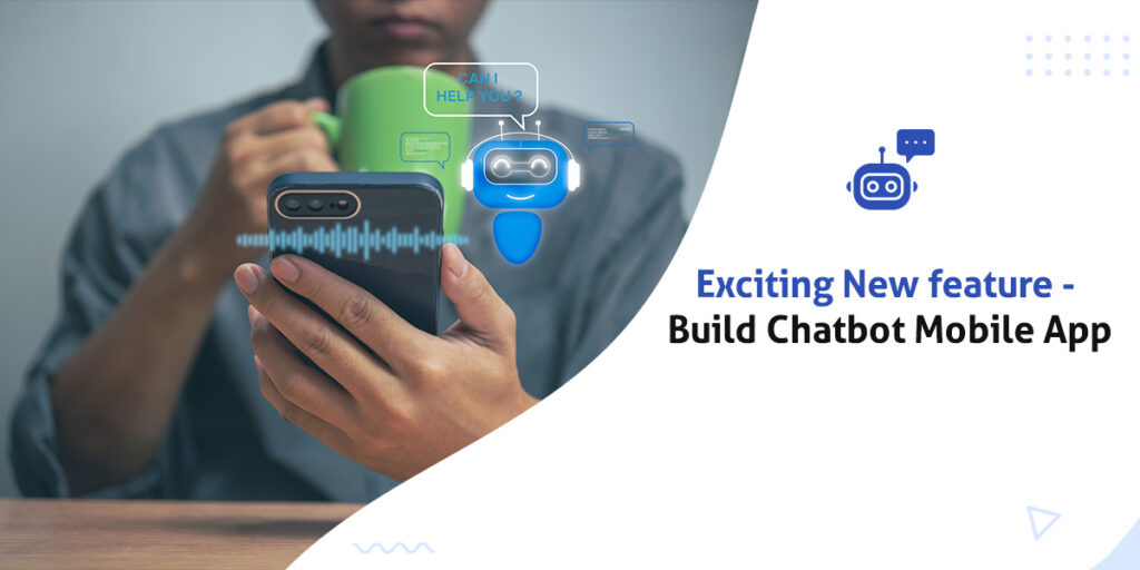 Build Chatbot’s New Release